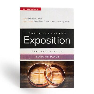 COMTーEXALTING JESUS IN SONG OF ChristーCentered Exposition Commentary Daniel L. Akin David Platt Daniel L. Akin HOLMAN A ...