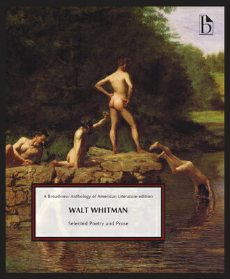 WALT WHITMAN SEL POETRY & PROS Walt Whitman BROADVIEW PR INC2024 Paperback English ISBN：9781554816767 洋書 Fiction & Liter...