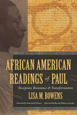 AFRICAN AMER READINGS OF PAUL Lisa M. Bowens Emerson B. Powery Beverly Roberts Gaventa WILLIAM B EERDMANS PUB CO2020 Har...