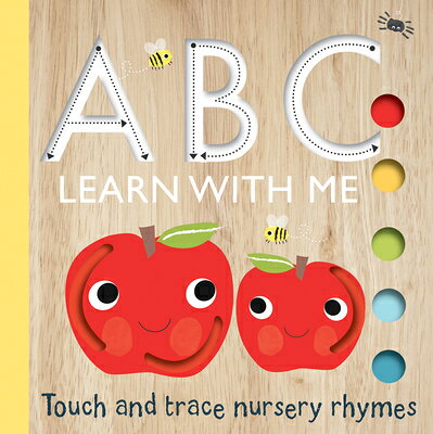 TOUCH & TRACE ABC LEARN W/ME ( Touch and Trace Nursery Rhymes Editors of Silver Dolphin Books Emily Bannister SILVER DOL...