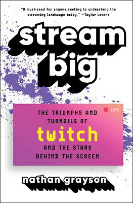 STREAM BIG Nathan Grayson ATRIA2026 Paperback English ISBN：9781982156770 洋書 Business & SelfーCulture（ビジネス） Business & Eco...