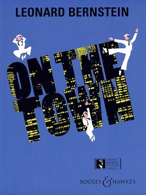 ON THE TOWN Leonard Bernstein HAL LEONARD PUB CO2002 Paperback English ISBN：9780634046773 洋書 Art & Entertainment（芸術＆エンター...