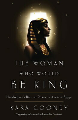 WOMAN WHO WOULD BE KING Kara Cooney BROADWAY BOOKS2015 Paperback English ISBN：9780307956774 洋書 Fiction & Literature（小説＆文...