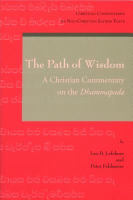PATH OF WISDOM P. Feldmeier LD Lefebure PEETERS PUB2011 Paperback English ISBN：9780802866776 洋書 Social Science（社会科学） Rel...