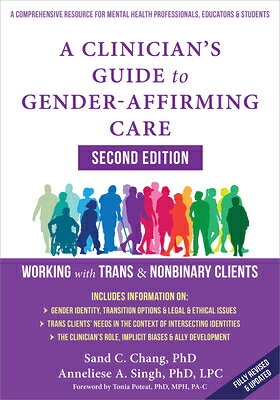 CLINICIANS GT GENDERーAFFIRMING Anneliese A. Singh Sand C. Chang Tonia Poteat NEW HARBINGER PUBN2026 Paperback English IS...