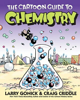 CARTOON GT CHEMISTRY Cartoon Guide Larry Gonick Craig Criddle HARPER RESOURCE2005 Paperback English ISBN：9780060936778 洋...