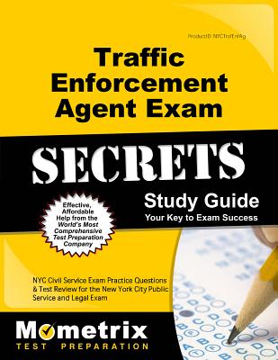 TRAFFIC ENFORCEMENT AGENT EXAM Mometrix Civil Service Test Team MOMETRIX MEDIA LLC2016 Paperback English ISBN：9781516706...
