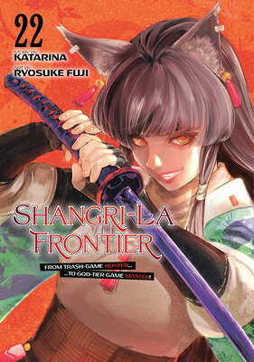 SHANGRIーLA FRONTIER 22 ShangriーLa Frontier Ryosuke Fuji Katarina KODANSHA COMICS2026 Paperback English ISBN：979888877678...