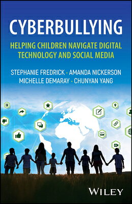 CYBERBULLYING HELPING CHILDREN Stephanie Fredrick Amanda Nickerson Michelle Demaray WILEY2025 Paperback English ISBN：978...