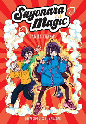 SAYONARA MAGIC Sayonara Magic Mora Ana C. Snchez Dana Guterman Levy ANDREWS & MCMEEL2025 Paperback English ISBN：97815248...