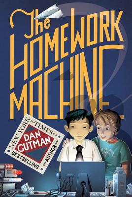 HOMEWORK MACHINE R/E Dan Gutman ALADDIN2007 Paperback Reprint English ISBN：9780689876790 洋書 Books for kids（児童書） Juvenile...