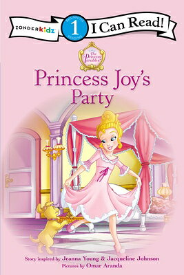 PRINCESS JOYS PARTY I Can Read! / Princess Parables Jeanna Young Jacqueline Kinney Johnson ZONDERVAN2012 Paperback Engli...