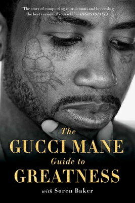 GUCCI MANE GT GREATNESS Gucci Mane Soren Baker SIMON & SCHUSTER2021 Paperback English ISBN：9781982146795 洋書 Fiction & Li...
