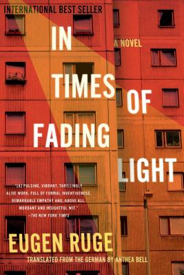IN TIMES OF FADING LIGHT Eugen Ruge Anthea Bell GRAY WOLF PR2014 Paperback English ISBN：9781555976798 洋書 Fiction & Liter...