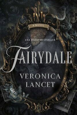 FAIRYDALE Veronica Lancet ATRIA2025 Paperback English ISBN：9781668216804 洋書 Fiction & Literature（小説＆文芸） Fiction