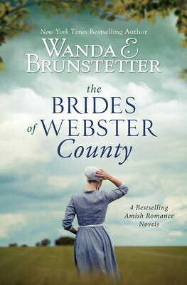 BRIDES OF WEBSTER COUNTY Brides of Webster County Wanda E. Brunstetter BARBOUR PUBL INC2020 Paperback English ISBN：97816...