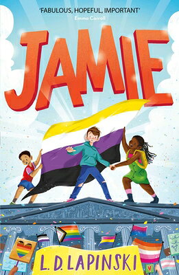 JAMIE (A NOVEL) L. D. Lapinski LITTLE BEE BOOKS2024 Paperback English ISBN：9781499816808 洋書 Books for kids（児童書） Juvenile...