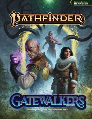 PATHFINDER GATEWALKERS ADV PAT Pathfinder Second Edition (Pf2e) James L. Sutter James Jacobs Jason Keeley PAIZO2025 Hard...