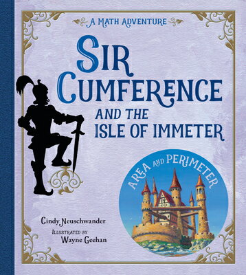 SIR CUMFERENCE & THE ISLE OF I Sir Cumference Cindy Neuschwander Wayne Geehan CHARLESBRIDGE PUB2006 Paperback English IS...