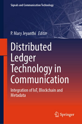 DISTRIBUTED LEDGER TECH IN COM Signals and Communication Technology P. Mary Jeyanthi SPRINGER NATURE2026 Hardcover Engli...