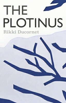 PLOTINUS Nvla Rikki Ducornet COFFEE HOUSE PR2023 Paperback English ISBN：9781566896818 洋書 Fiction & Literature（小説＆文芸） Fic...