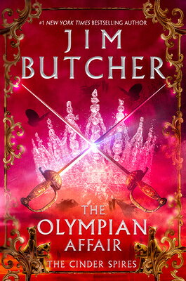 OLYMPIAN AFFAIR Cinder Spires Jim Butcher ACE2023 Hardcover English ISBN：9780451466822 洋書 Fiction & Literature（小説＆文芸） Fi...