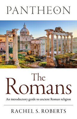 PANTHEON ー THE ROMANS Pantheon Rachel S. Roberts MOON BOOKS2026 Paperback English ISBN：9781803416823 洋書 Social Science（社...