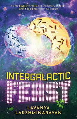 INTERGALACTIC FEAST Flavour Hacker Lavanya Lakshminarayan SOLARIS2026 Paperback English ISBN：9781837866823 洋書 Fiction & ...