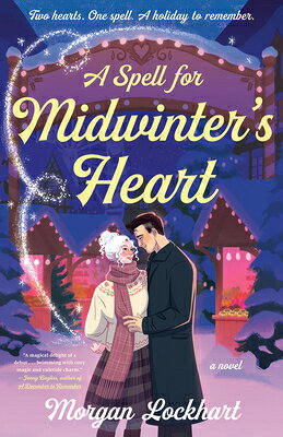 SPELL FOR MIDWINTERS HEART Morgan Lockhart DUTTON BOOKS2025 Paperback English ISBN：9798217176823 洋書 Fiction & Literature...