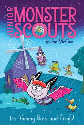 ITS RAINING BATS & FROGS Junior Monster Scouts Joe McGee Ethan Long ALADDIN2020 Paperback English ISBN：9781534436824 洋書 ...