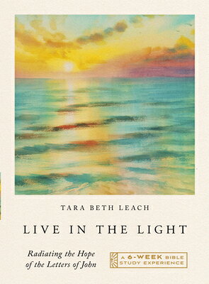 LIVE IN THE LIGHT IVP Bible Study Experience Tara Beth Leach INTER VARSITY PR2024 Paperback English ISBN：9781514006825 洋...