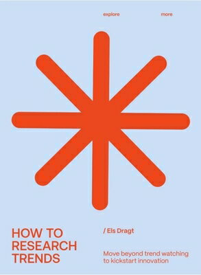 HT RESEARCH TRENDS (REVISED ED Els Dragt BIS PUBL2024 Paperback English ISBN：9789063696825 洋書 Business & SelfーCulture（ビジ...