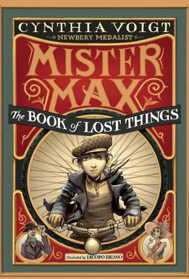 MISTER MAX MISTER MAX THE BK O Mister Max Cynthia Voigt Iacopo Bruno YEARLING2014 Paperback English ISBN：9780307976826 洋...