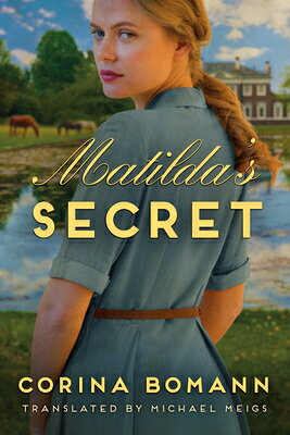 MATILDAS SECRET Inheritance Corina Bomann Michael Meigs AMAZON CROSSING2022 Paperback English ISBN：9781542016827 洋書 Fict...