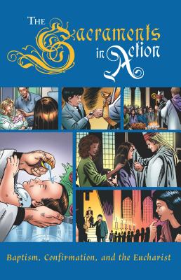 SACRAMENTS IN ACTION Sophia Institute Press SOPHIA INST PR2019 Paperback English ISBN：9781622826827 洋書 NonーClassifiable（...