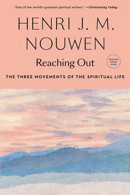 REACHING OUT Henri J. M. Nouwen IMAGE BOOKS1986 Paperback English ISBN：9780385236829 洋書 Social Science（社会科学） Religion