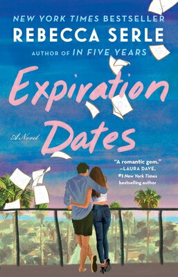 EXPIRATION DATES Rebecca Serle ATRIA2025 Paperback English ISBN：9781982166830 洋書 Fiction & Literature（小説＆文芸） Fiction