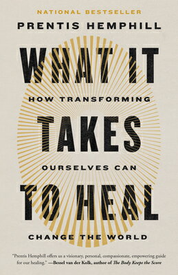 WHAT IT TAKES TO HEAL Prentis Hemphill RANDOM HOUSE2025 Paperback English ISBN：9780593596845 洋書 Social Science（社会科学） Psy...