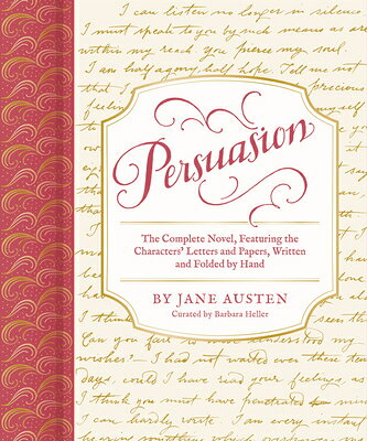 PERSUASION Handwritten Classics Jane Austen Barbara Heller CHRONICLE BOOKS2022 Hardcover English ISBN：9781797216850 洋書 F...