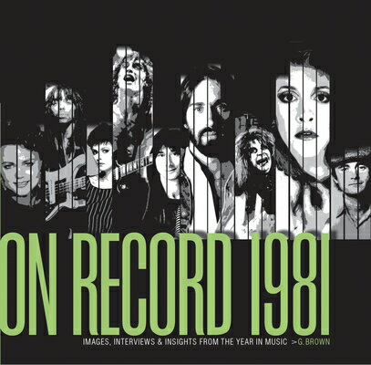 ON RECORD ー VOL 4 1981 PLUS PH On Record G. Brown COLORADO MUSIC EXPERIENCE2023 Paperback Plus Photos English ISBN：97809...