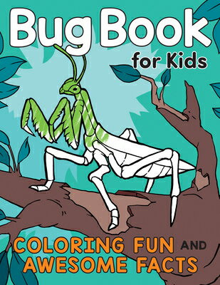 BUG BK FOR KIDS A Did You Know? Coloring Book Katie HenriesーMeisner Andre Sibayan ZEITGEIST2021 Paperback English ISBN：9...