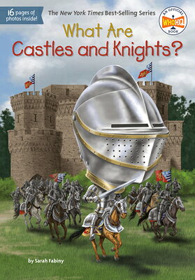 WHAT ARE CASTLES & KNIGHTS What Was? Sarah Fabiny Who Hq Dede Putra PENGUIN WORKSHOP2022 Paperback English ISBN：97805932...