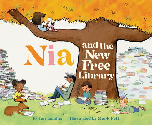 NIA & THE NEW FREE LIB Ian Lendler Mark Pett CHRONICLE BOOKS2021 Hardcover English ISBN：9781452166865 洋書 Books for kids（...