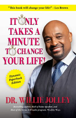 IT ONLY TAKES A MIN TO CHANGE Willie Jolley SOUND WISDOM2025 Paperback English ISBN：9781640956865 洋書 Business & SelfーCul...