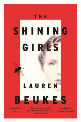 SHINING GIRLS Lauren Beukes MULHOLLAND2014 Paperback English ISBN：9780316216869 洋書 Fiction & Literature（小説＆文芸） Fiction