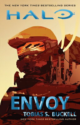HALO ENVOY Halo Tobias S. Buckell GALLERY BOOKS2017 Paperback English ISBN：9781501106873 洋書 Fiction & Literature（小説＆文芸） ...