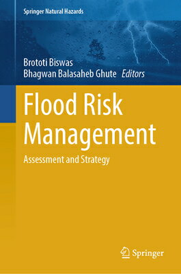 FLOOD RISK MGMT 2024/E Springer Natural Hazards Brototi Biswas Bhagwan Balasaheb Ghute SPRINGER NATURE2024 Hardcover 202...