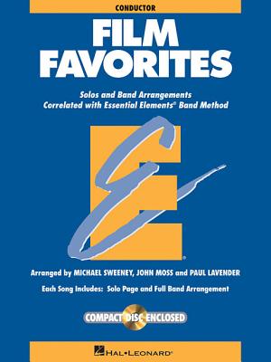 FILM FAVORITES Hal Leonard Corp Michael Sweeney John Moss HAL LEONARD PUB CO2004 Other English CD (AUDIO) ISBN：978063408...
