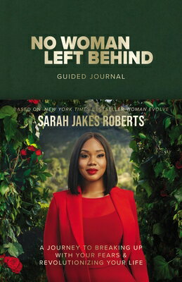 NO WOMAN LEFT BEHIND GUIDED JO Sarah Jakes Roberts THOMAS NELSON PUB2022 Hardcover English ISBN：9781400236879 洋書 Social ...