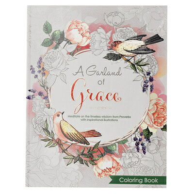 GARLAND OF GRACE COLOR BK Christian Art Gifts CHRISTIAN ART GIFTS2016 Paperback English ISBN：9781432116880 洋書 Family lif...